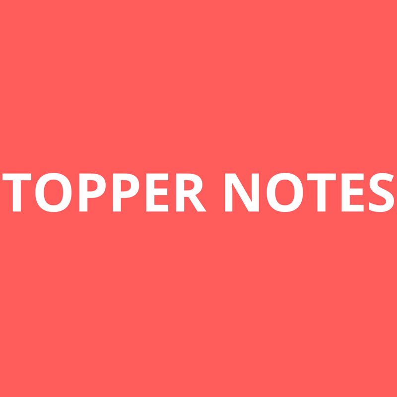 UPSC IAS Topper Notes by Civil Services Senior Players